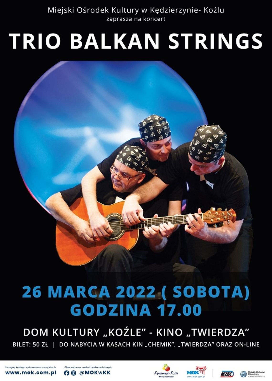 Koncert Zespo u Trio Balkan String W Domu Kultury Ko le